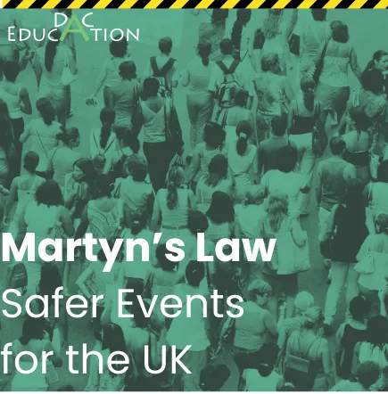 Martyn’s Law - DAC Education